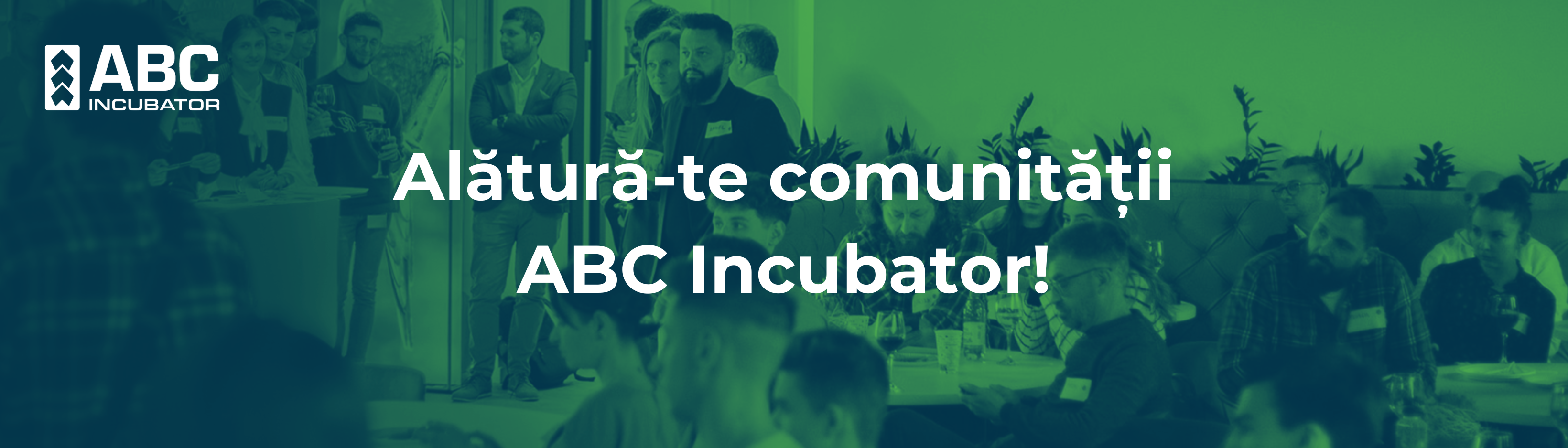 Înscrie-te în comunitatea ABC Incubator și dezvoltă-ți start-up-ul într-un mediu inovator și ...